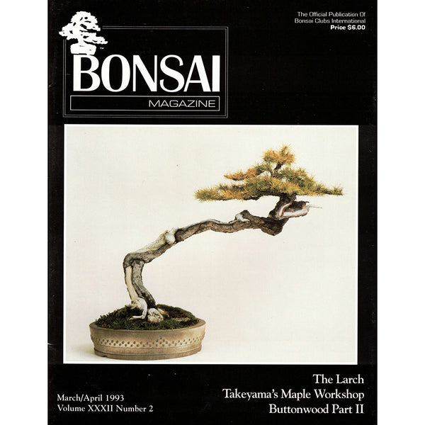 Bonsai Magazine - Bonsai Clubs International - March-April 1993 - Limi ...