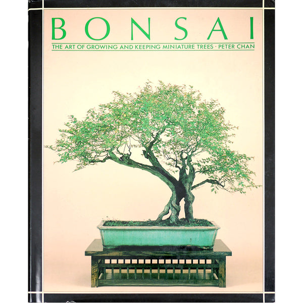 Bonsai The Art Of Growing And Keeping Miniature Trees - Out of Print ...