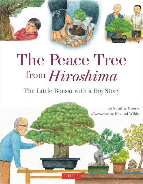 The Peace Tree bonsai tree book for children, their parents and ...